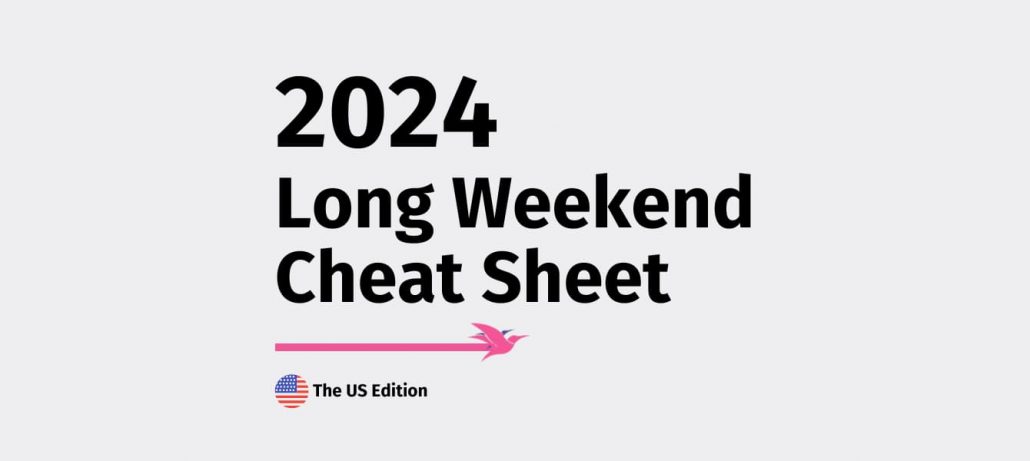 Next Long Weekend In The USA - Ultimate 2024 Holiday List